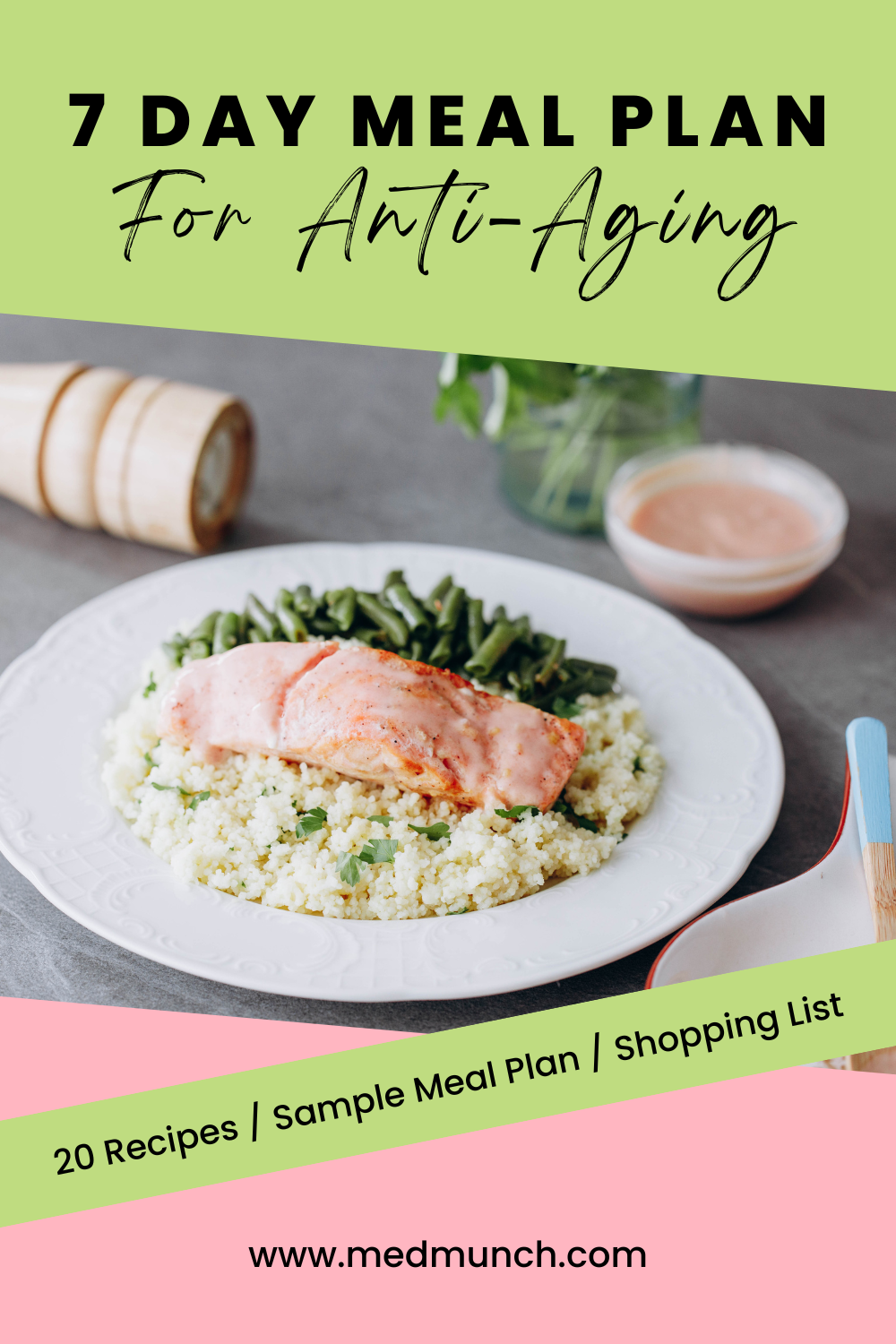 7 Day Anti-Aging Diet Meal Plan (PDF & Menu) - Medmunch