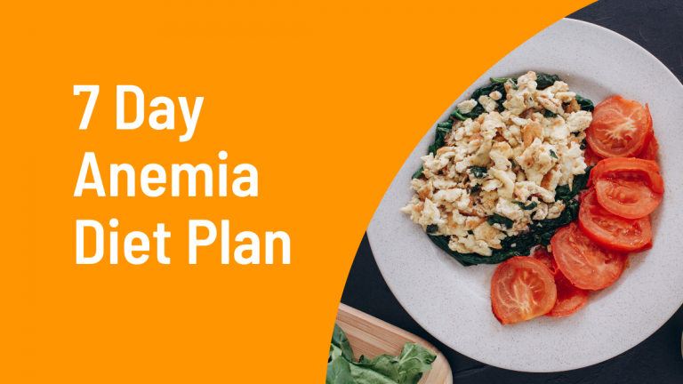 7 Day Anemia Diet Meal Plan (PDF & Menu) - Medmunch
