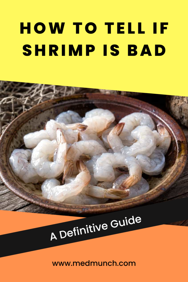 How to Tell if Shrimp is Bad (Definitive Guide) - Medmunch