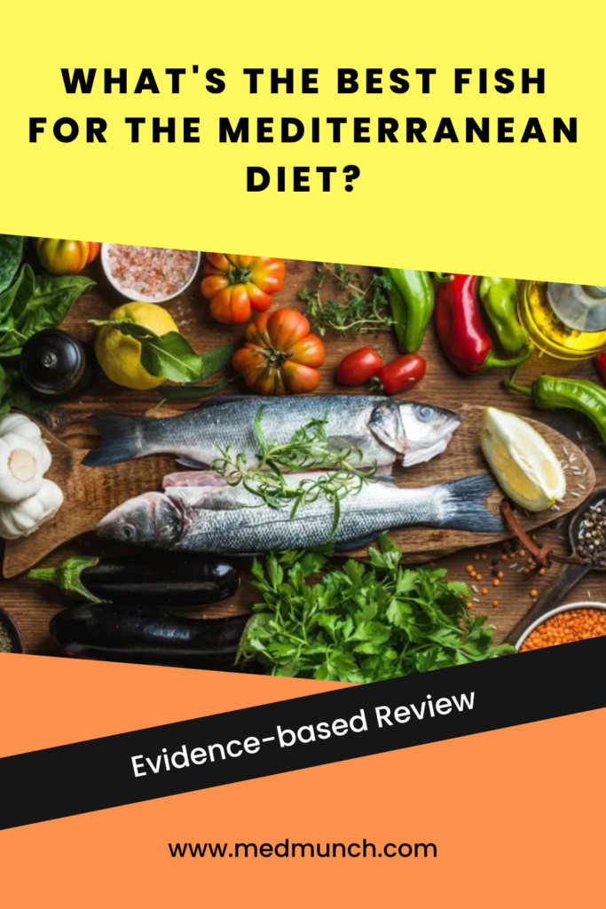 What's the Best Fish for the Mediterranean Diet? - Medmunch